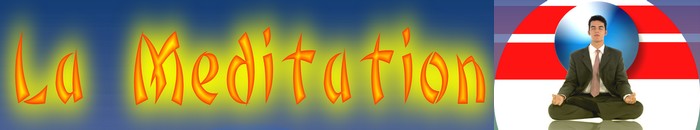 La Méditation: Le Guide de Votre Lumière Intérieure